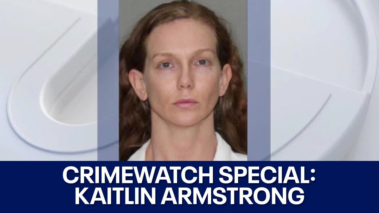 Kaitlin Armstrong and the murder of Anna Moriah Wilson: CrimeWatch ...