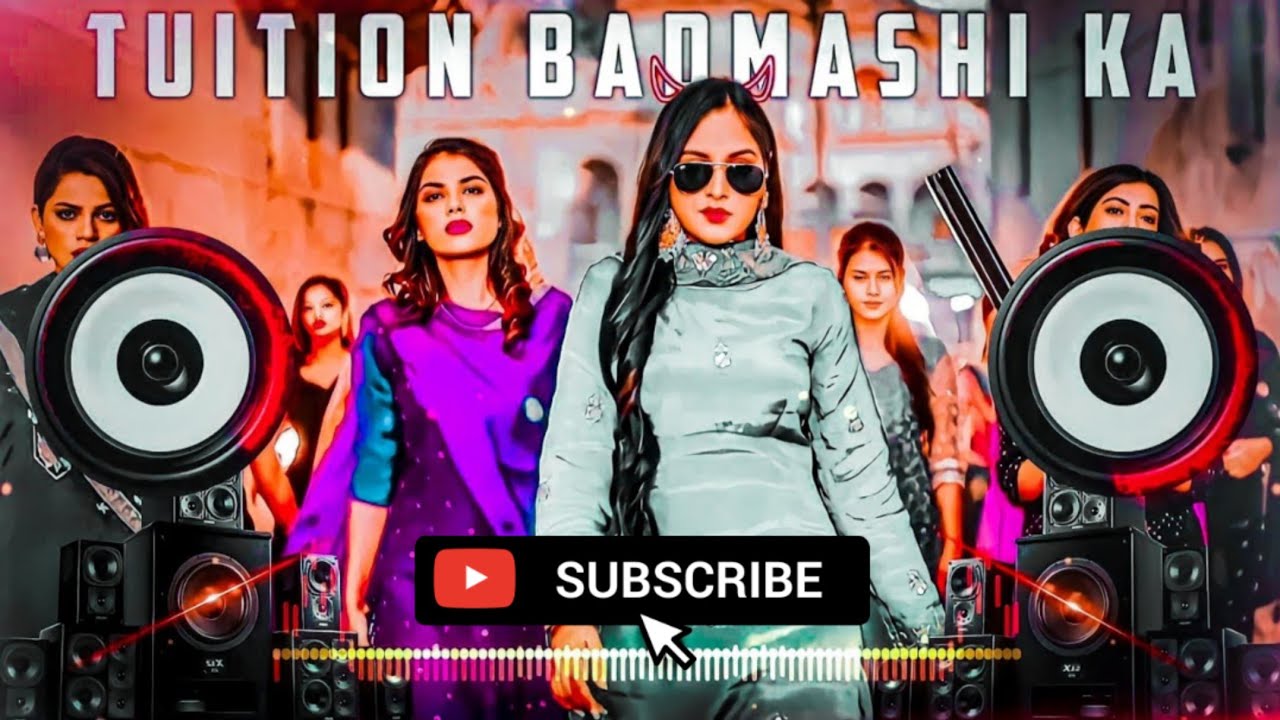 Tution Badmashi ka DJ remix song | hariyana Mashom sharma dj remix ...