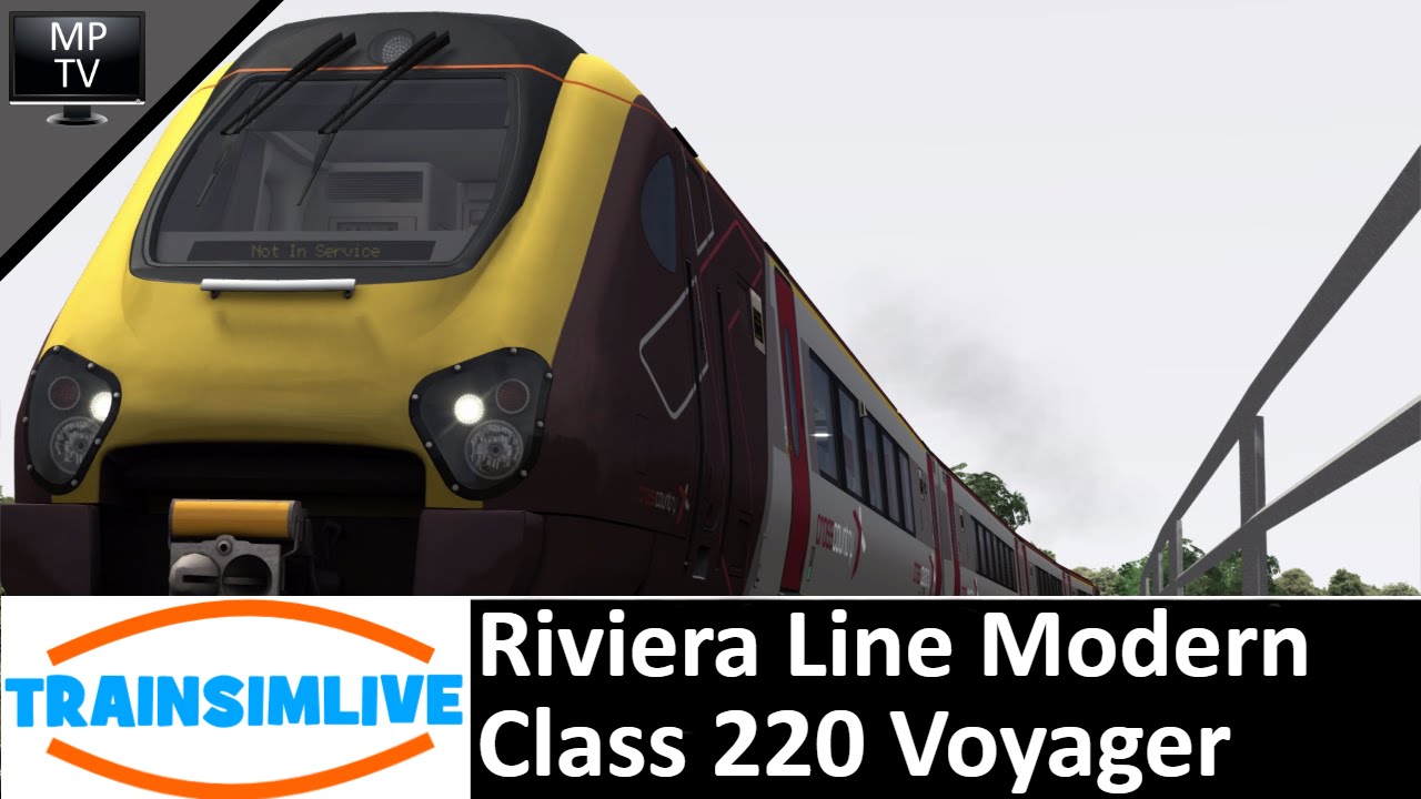 MattPlaysTV@1080P - Train Simulator - Riviera Line Modern, Class 220 ...