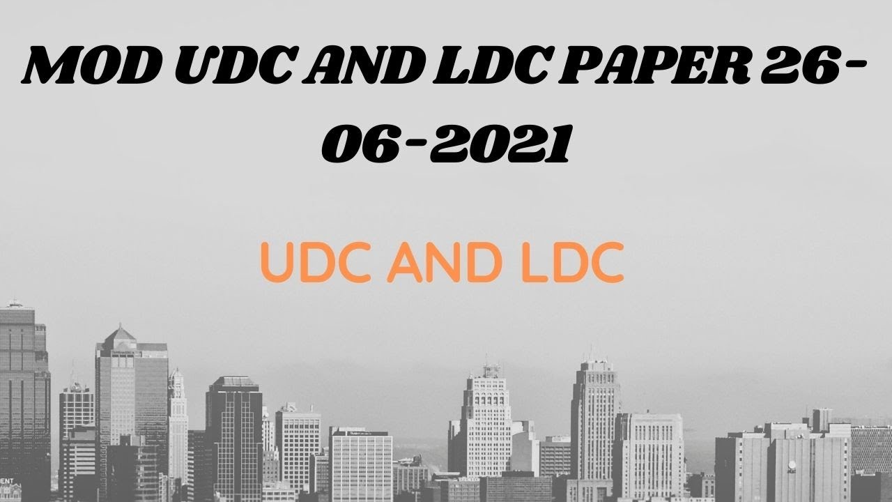 MOD UDC AND LDC PAPER 26-06-2021| UDC AND LDC MOD PAST PAPER| 2021 UDC ...