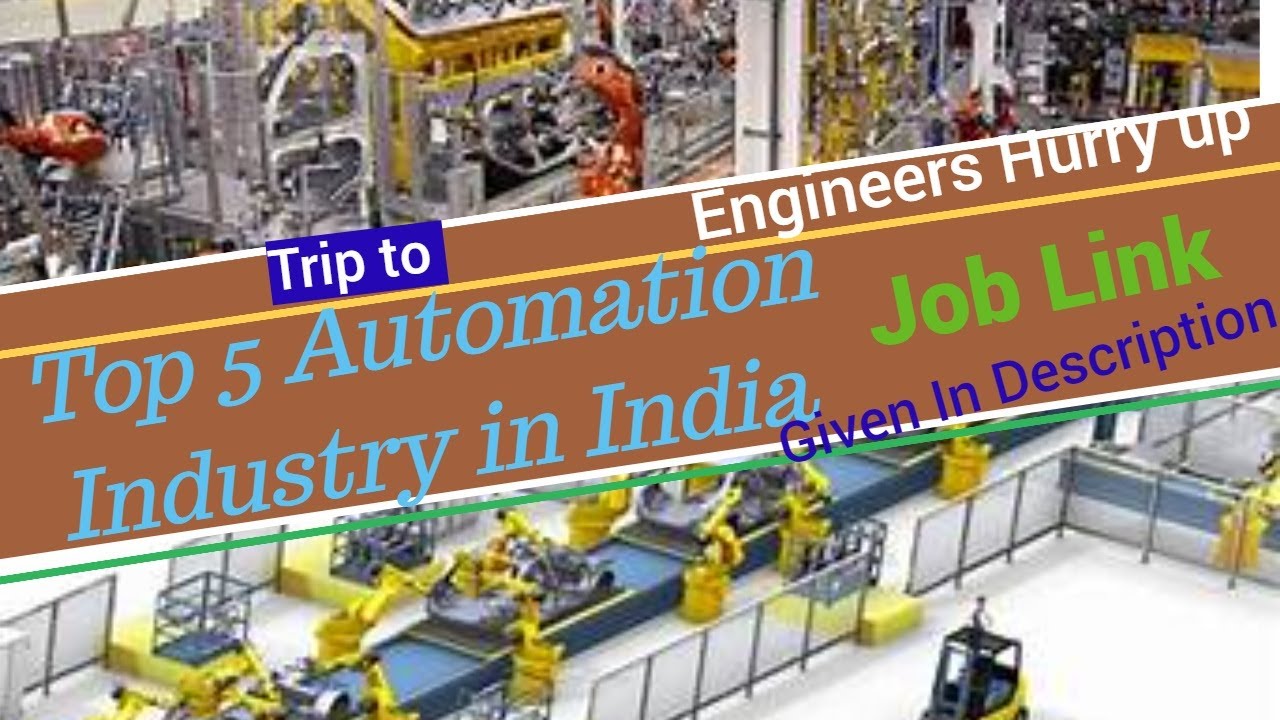 Top most Automated Factories in India 20-21/Latest Technology in ...