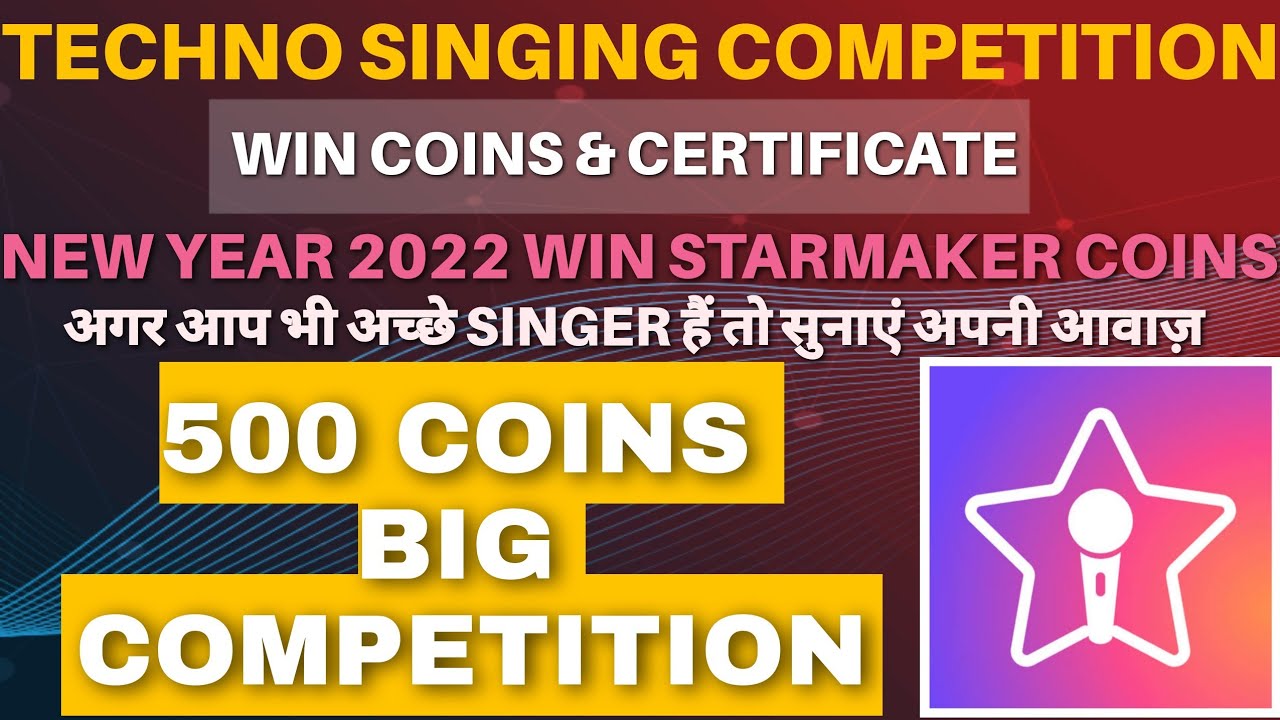 techno singing competition 2022 | win starmaker gold coins and ...