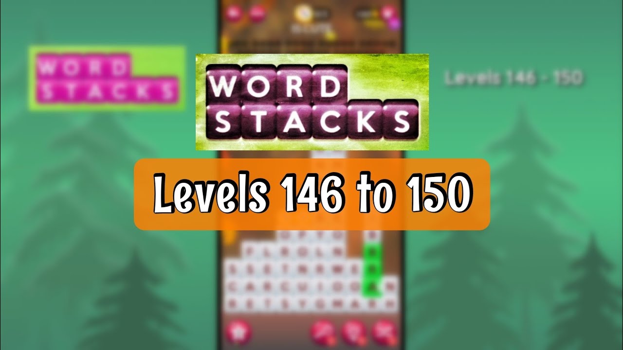Wordscapes Word Stacks levels 146 to 150 gameplay | Answers | Solutions ...