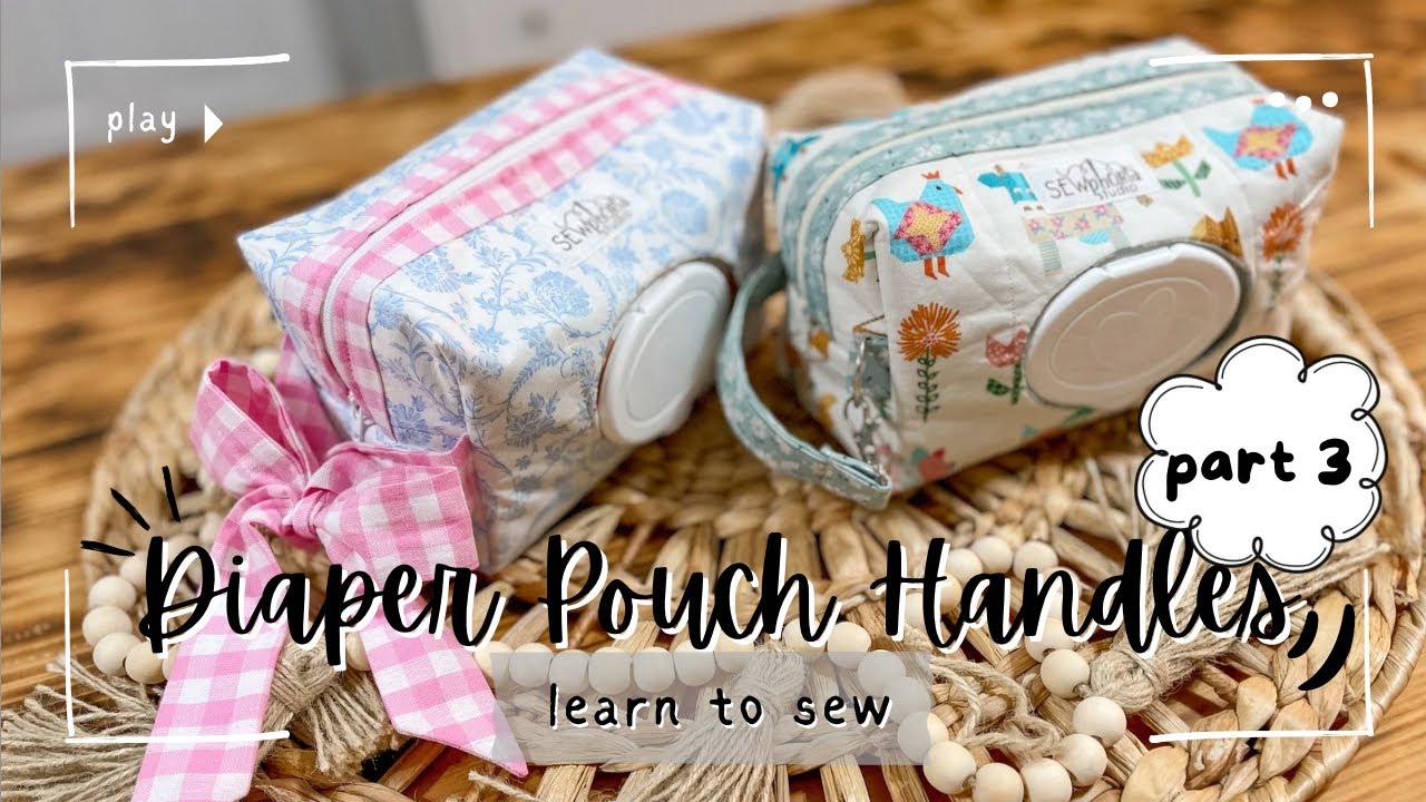 Learn to Sew| Handles, Diaper Pouch Handles, Swivel Clip Handle, Bow ...