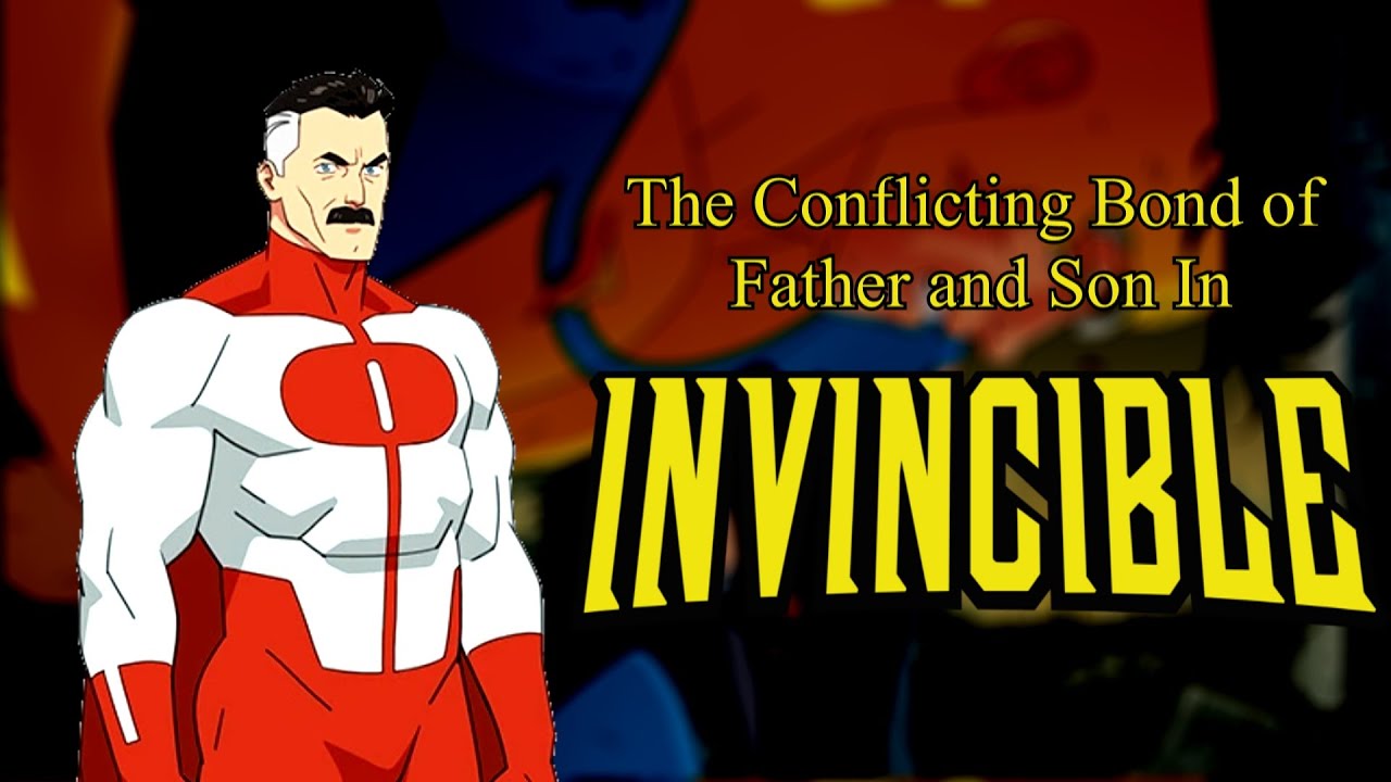 The Conflicting Dynamic Of Father And Son In Invincible Youtube