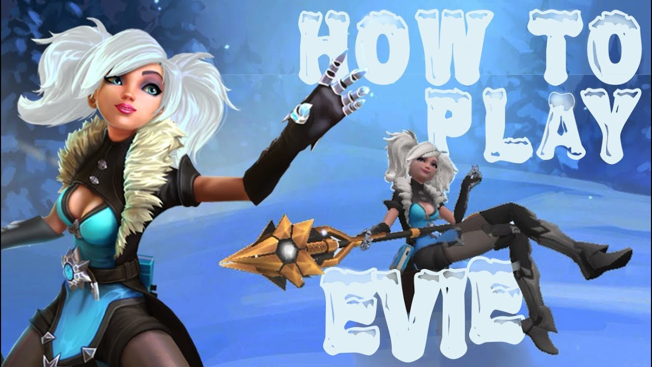 How To Play Evie - Wormhole - Guide [Paladins] - With Voice Over ...