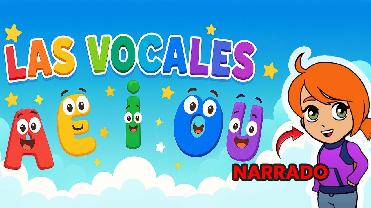APRENDE las VOCALES con esta historia | NARRADORA ANIMADA - YouTube
