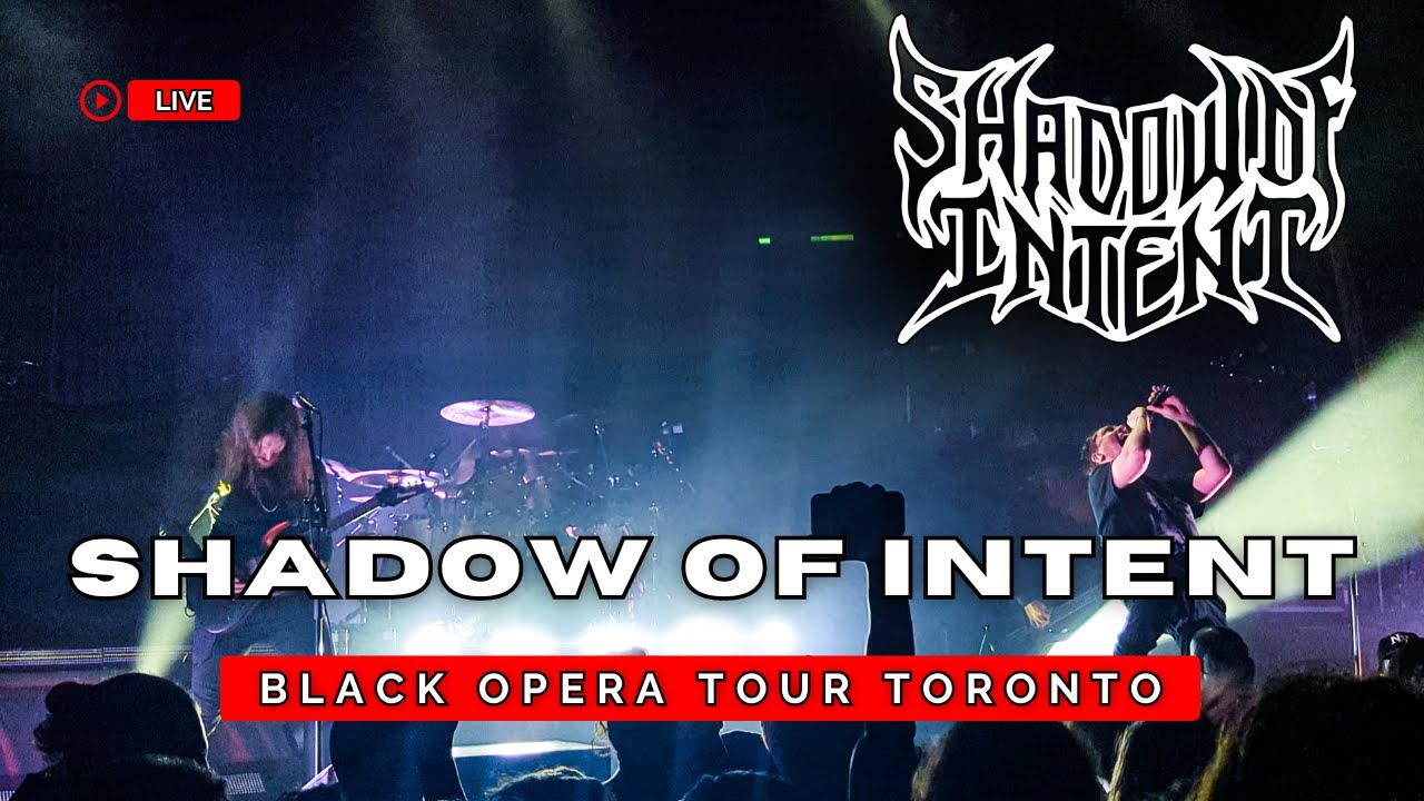 Shadow of Intent - From Ruin... We Rise - The Black Opera Tour Live In ...