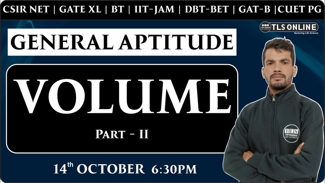 CSIR | GATE BT/XL | IIT-JAM | DBT- BET | CUET PG | VOLUME Part-II | General Aptitude | Sanjay ...