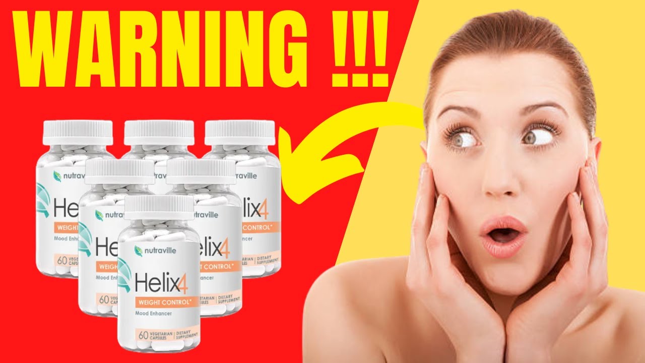 Helix 4 review - Helix - 4 supplement review - 🛑WARNING🛑 - NUTRAVILLE ...