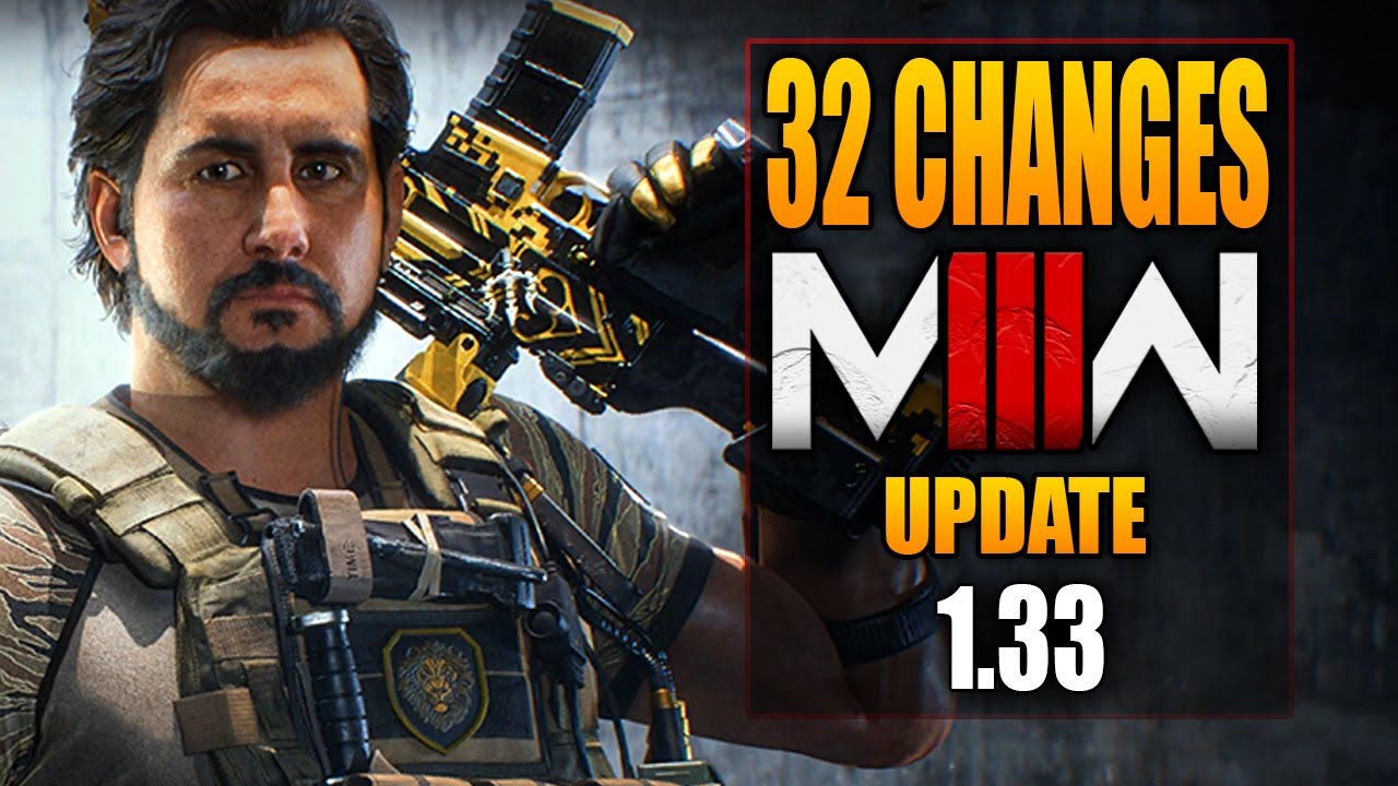 Modern Warfare 3: 32 Big Changes in Today’s Update! (MW3 Update 1.33 ...