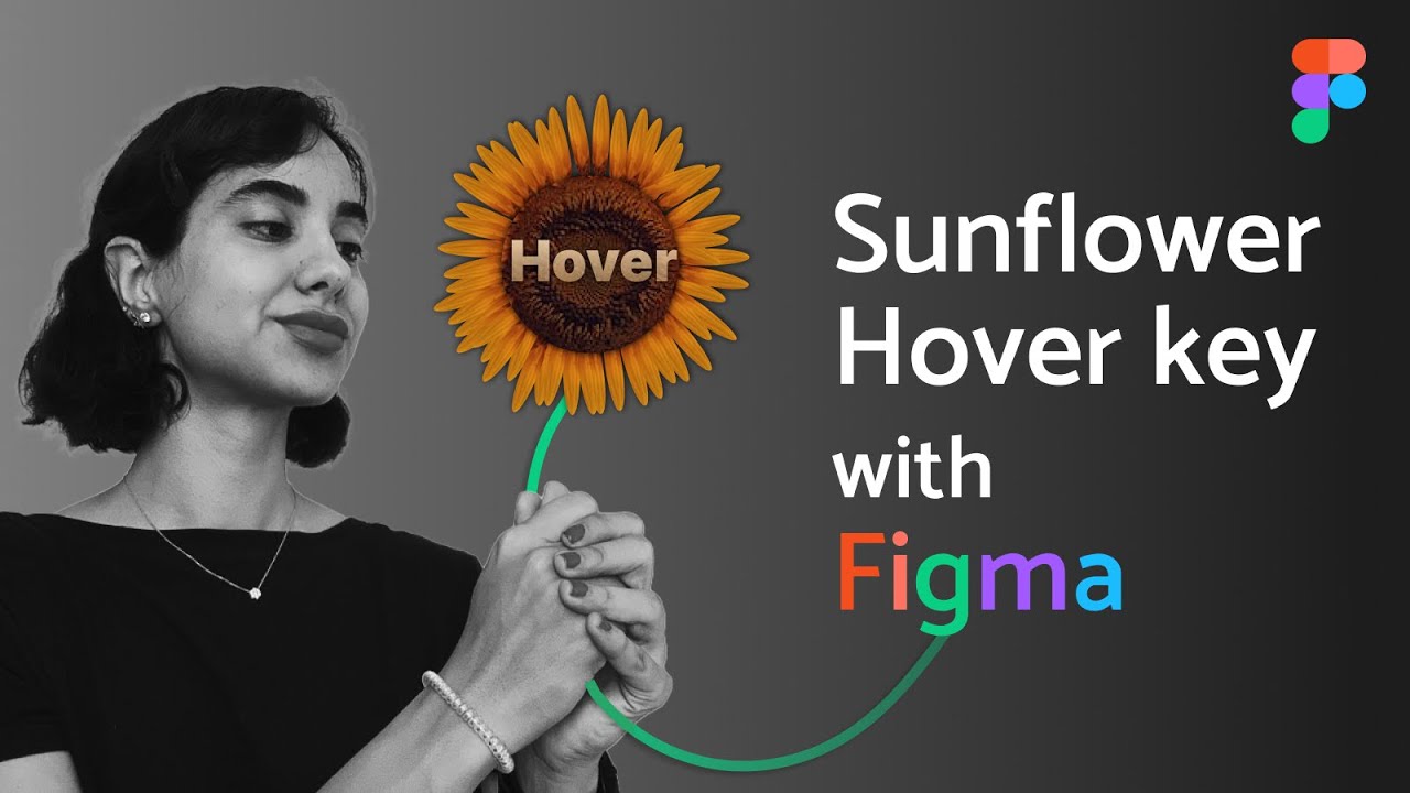sunflower Hover key | Figma tutorial - YouTube