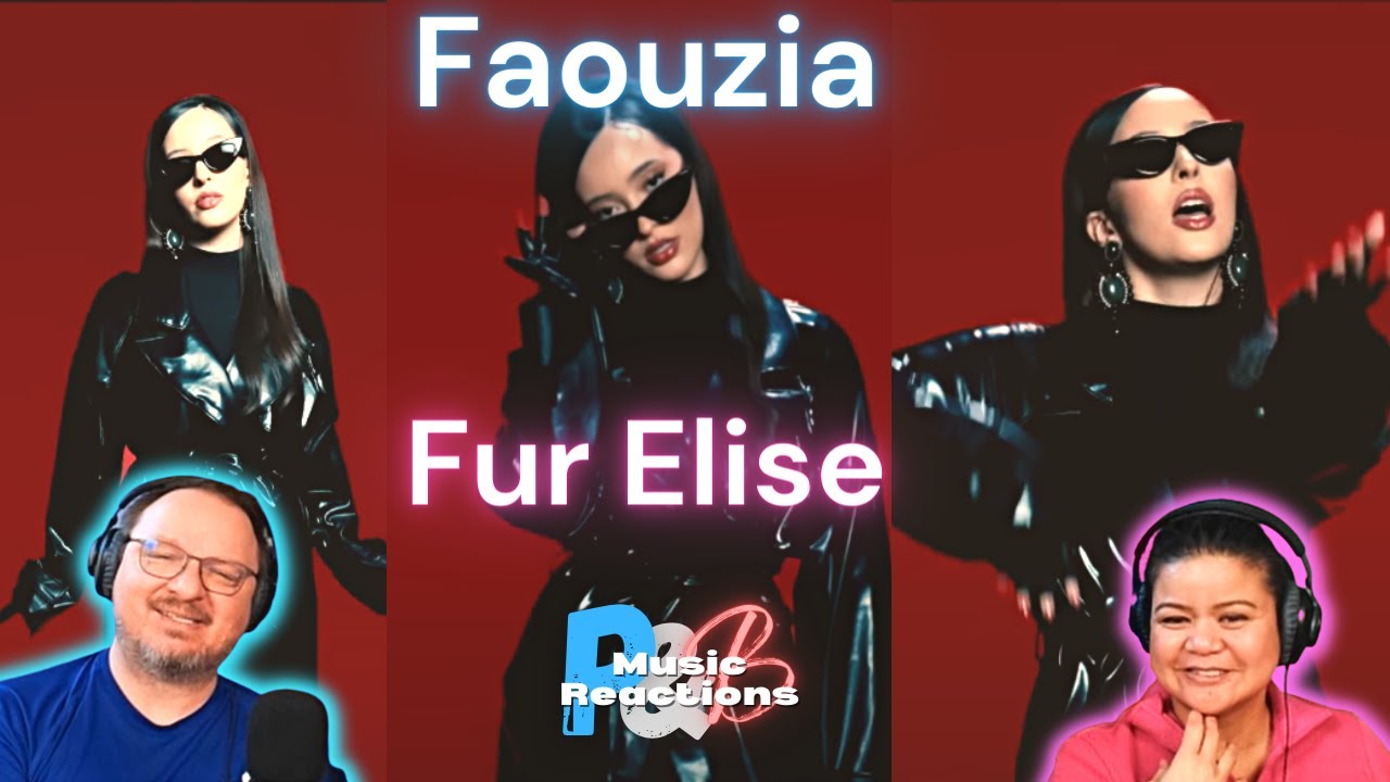 Faouzia | "Fur Elise" (Official Lyric Video) | Couples Reaction! - YouTube