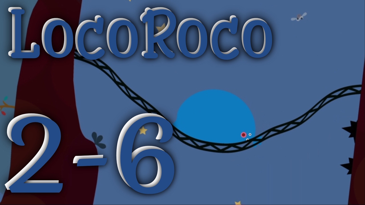 LocoRoco Remastered | LEVEL 2-6 | All Berries, Pickories, MuiMui and ...