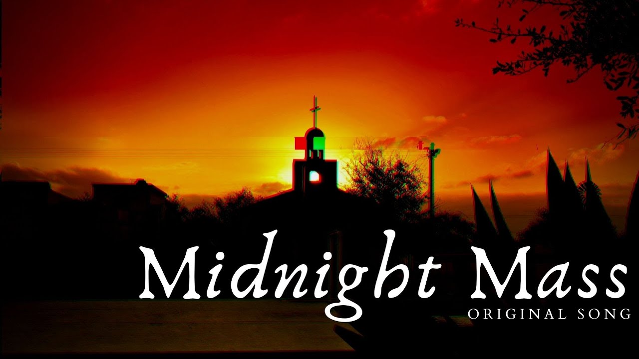 Midnight Mass (Original Song) - YouTube