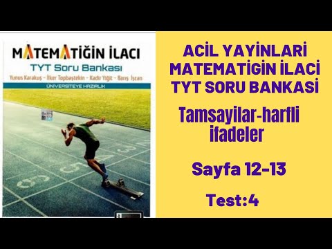 ACİL YAYINLARI MATEMATİĞN İLACI TYT SORU BANKASI Tamsayılar -Harfli İfadeler test:4