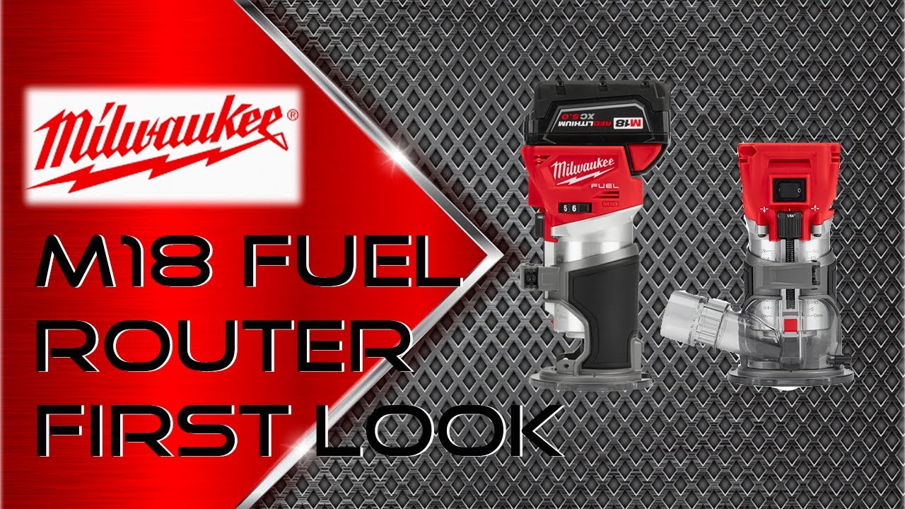 * NEW* Milwaukee M18 Fuel Compact Cordless Router... First Look - YouTube