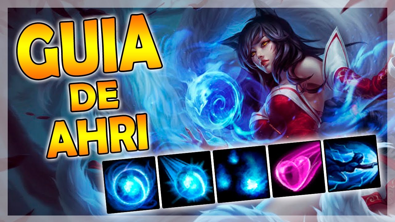 GUIA DE AHRI COMO JUGAR AHRI MID | OBJETOS DE AHRI| RUNAS DE AHRI - YouTube