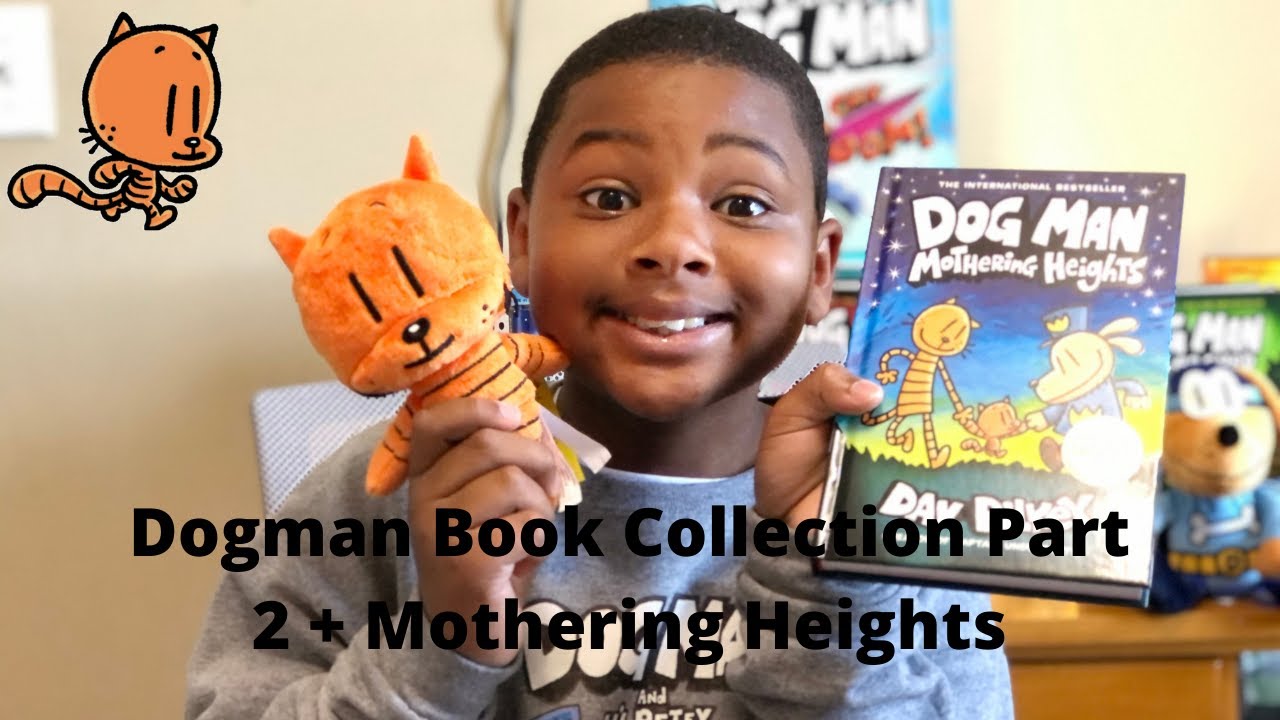 Dog Man Book Collection Part 2 Mothering Heights YouTube dog-man-book-collection-part-2-mothering-heights-youtube