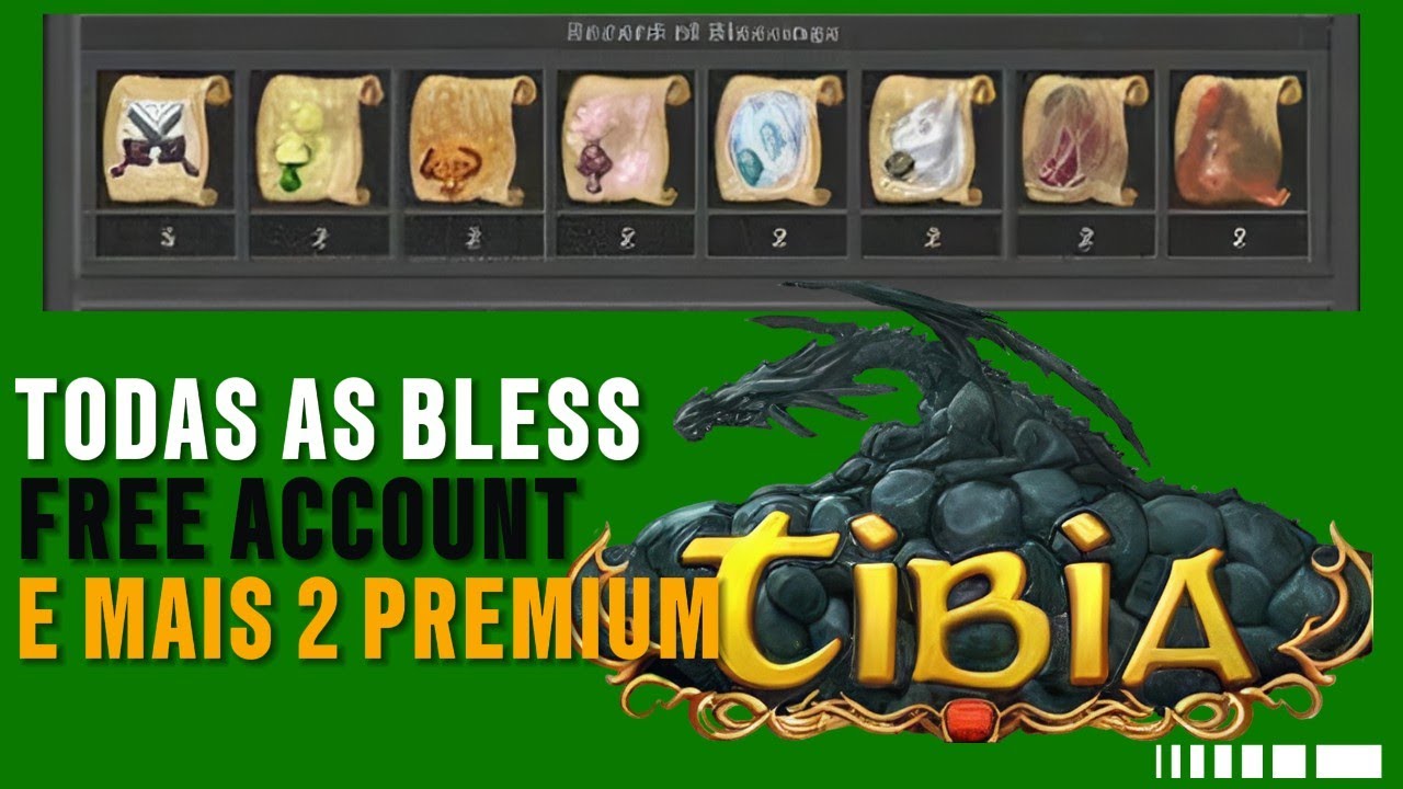 TIBIA - TODAS AS BLESS FREE ACCOUNT + 2 BLESS PREMIUM !!!! - YouTube