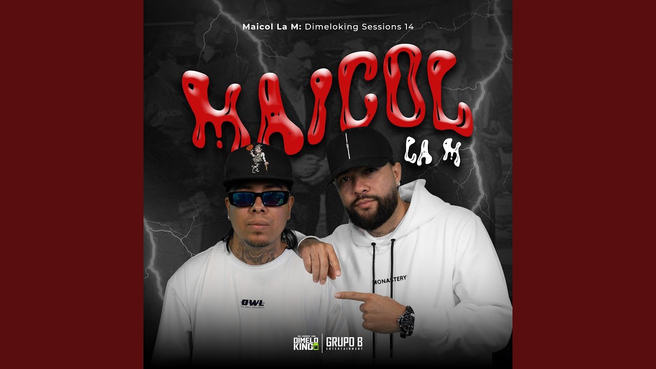 Maicol La M: Dimeloking Sessions 14 - YouTube Music