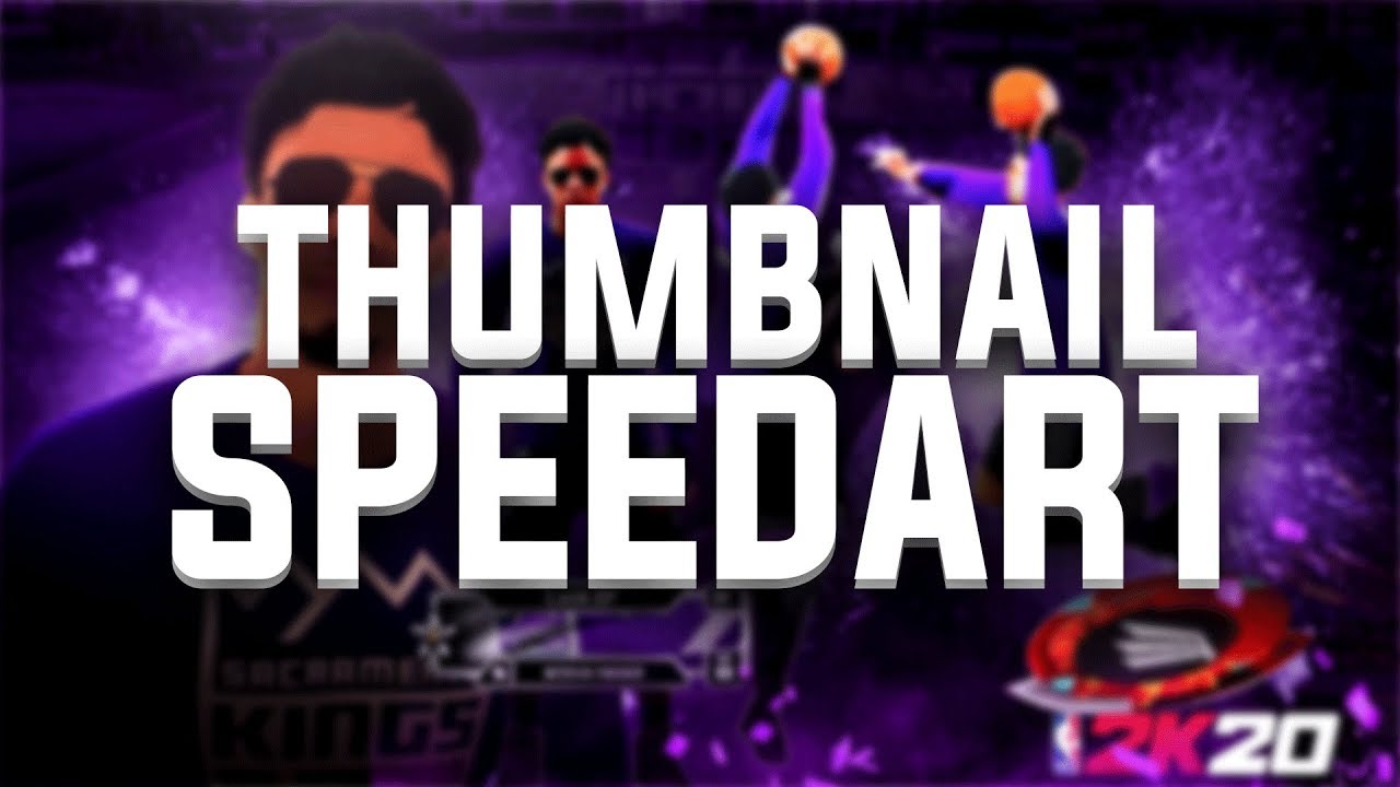 LXCK DF THUMBNAIL SPEED ART #1 • HOW TO MAKE GOOD NBA 2K20 THUMBNAILS ...