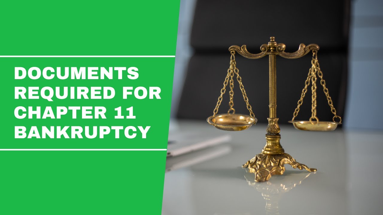 Documents Required for Chapter 11 Business Bankruptcy - YouTube