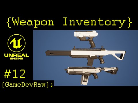 Make a Multiplayer Game in Unreal Engine 5 - Weapon Inventory - Unreal ...