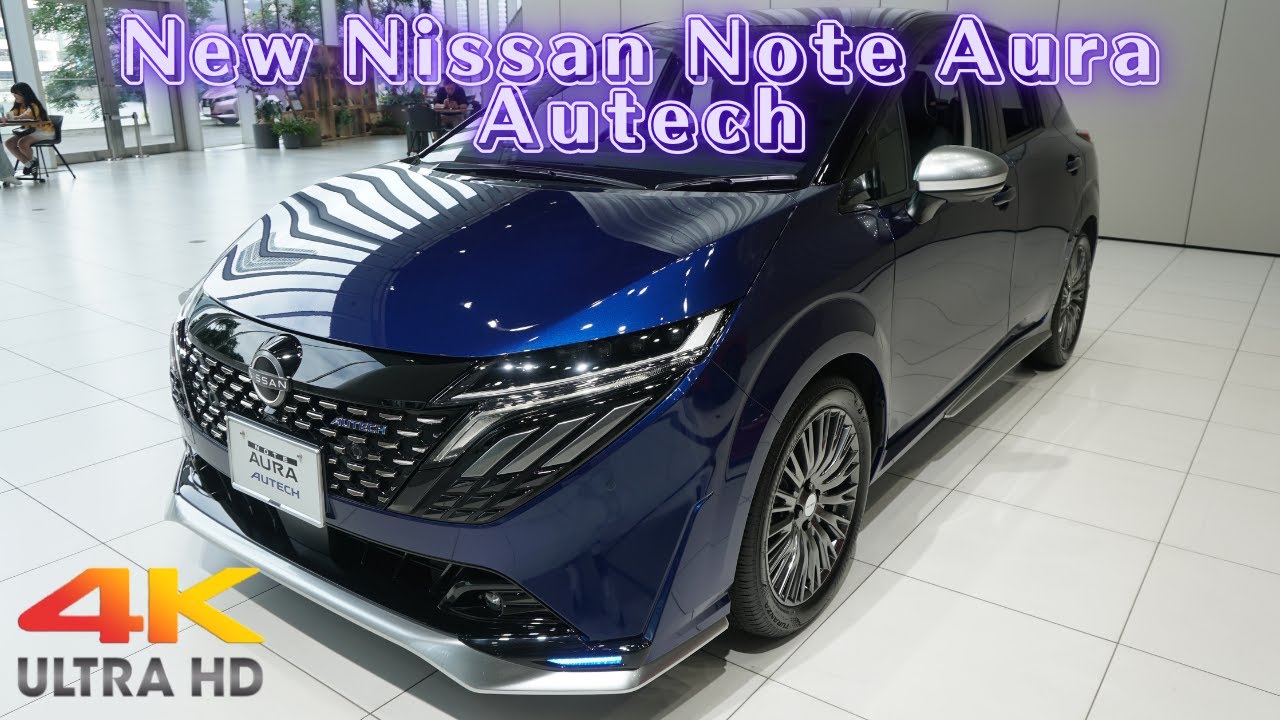 新型日産ノートオーラオーテック 2024年モデルブルー / ブラック - 2024 NISSAN NOTE AURA AUTECH - New Nissan Note Aura Autech ...