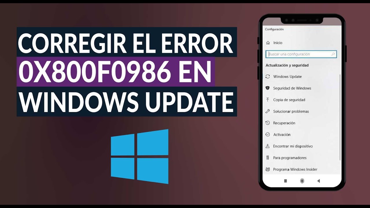 Cmo Reparar El Error De Actualizacin 0x800f0986 En Windows Update