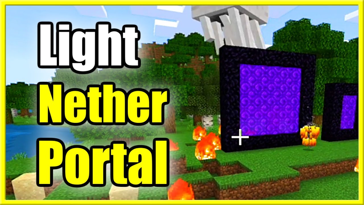 How to Light Nether Portal without FLINT and STEEL (Stuck in Nether ...