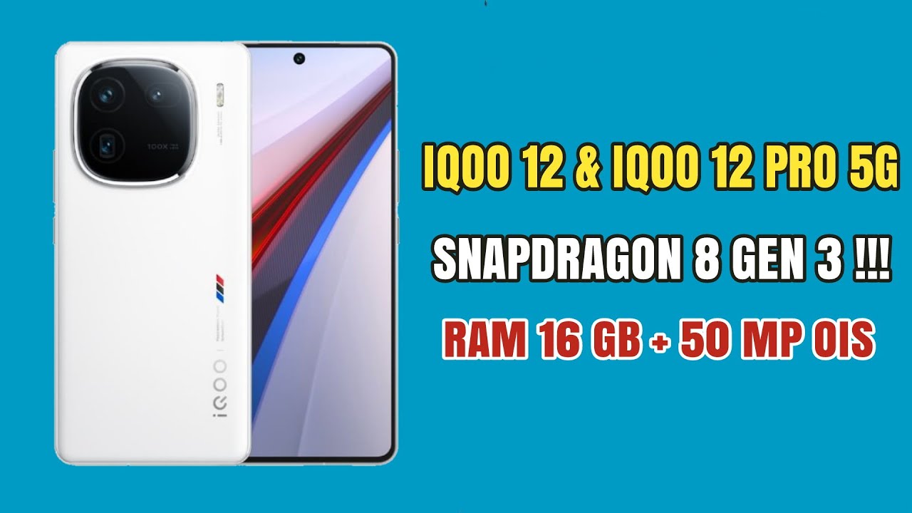 IQOO 12 5G DAN IQOO 12 PRO 5G RESMI DIRILIS, MEMBAWA SPESIFIKASI SADIS ...