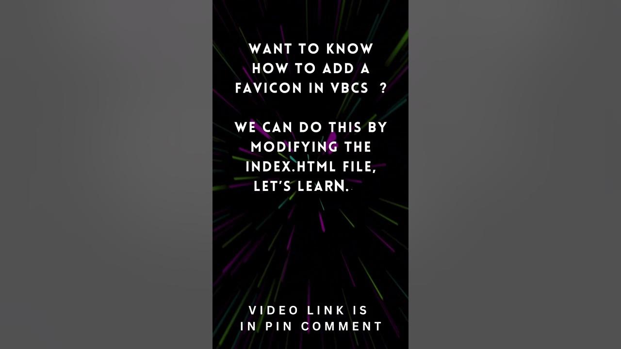How To Add a Favicon in VBCS Oracle Visual Builder, Favicon in VBCS, Favicon in index.html - YouTube