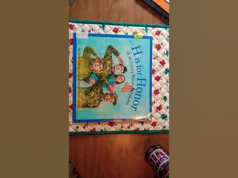 H is for Honor, A Military Family Alphabet - YouTube