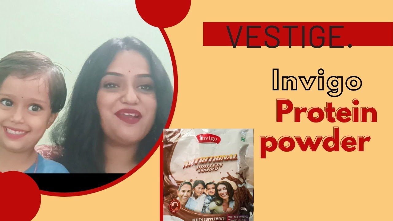 Vestige invigo Nutritional protein powder kya kya benefit mrs.jyoti ...