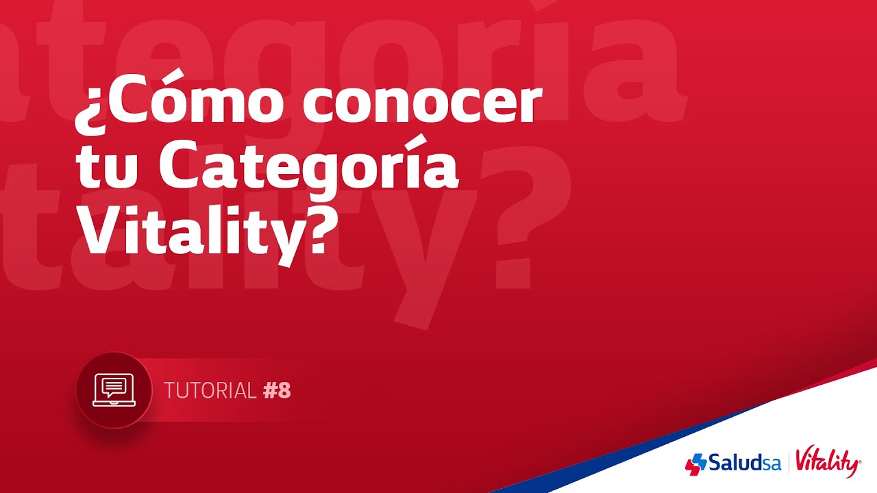 Tutorial 8. COMO CONOCER TU CATEGORIA VITALITY - YouTube