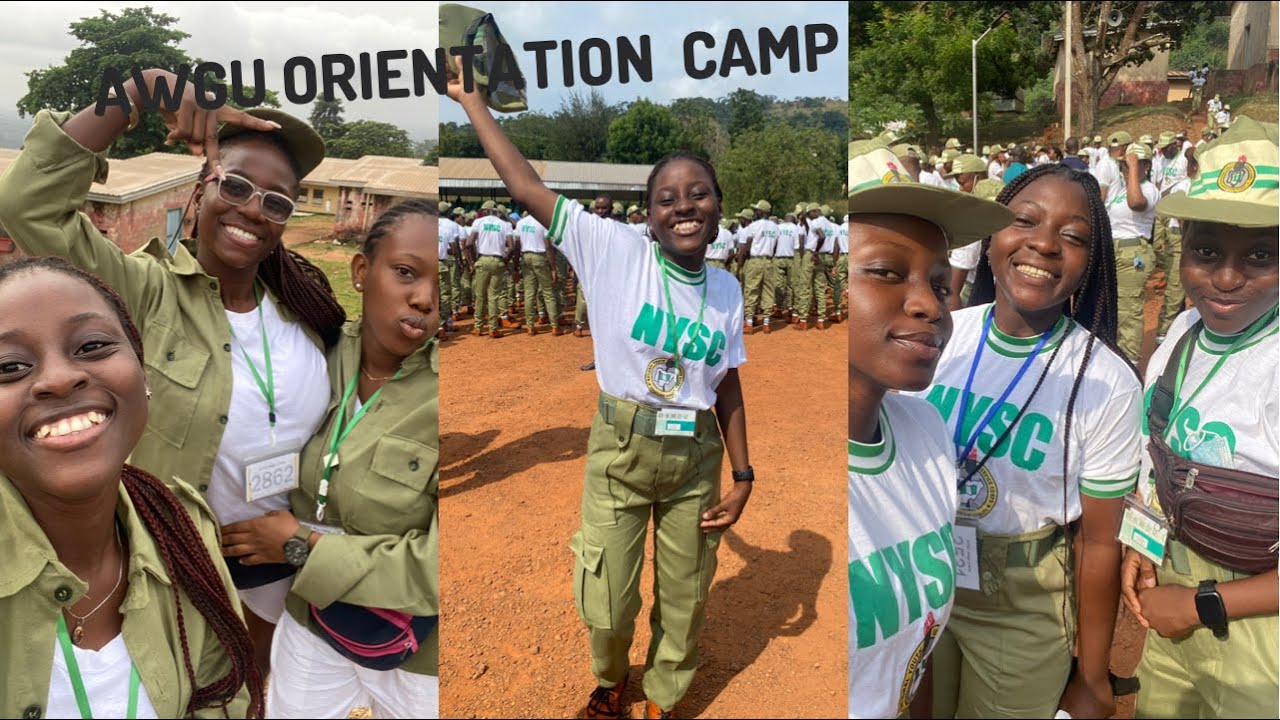 MY NYSC CAMP EXPERIENCE, AWGU ORIENTATION CAMP, ENUGU STATE. - YouTube