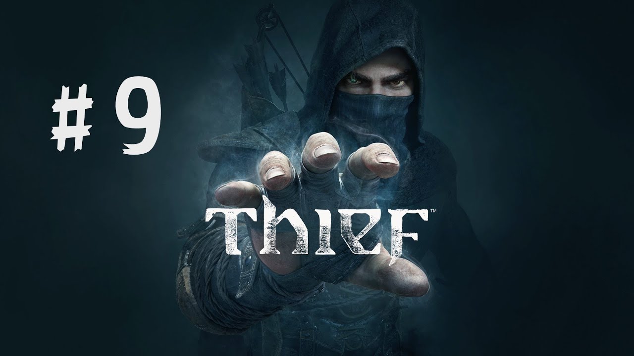 THIEF Gameplay Walkthrough Part 9 "STEAL THE RING FROM THE GENERAL ...