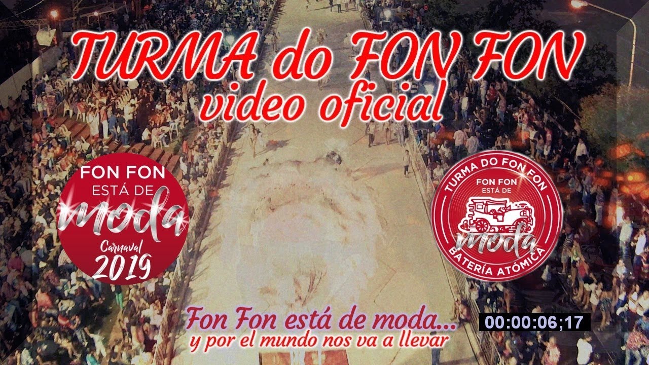 Fon Fon 2019 Fon Fon esta de moda y por el mundo nos va a llevar (video ...