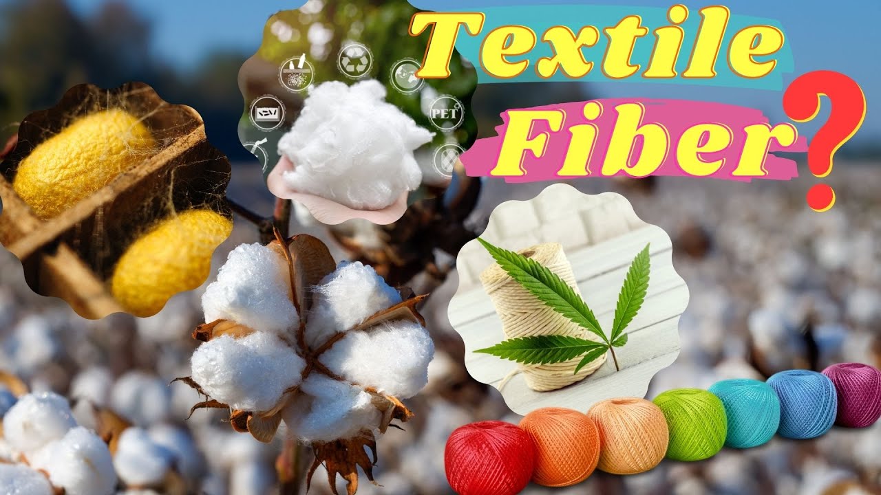 What Is Textile Fiber Properties Of Textile Fiber YouTube