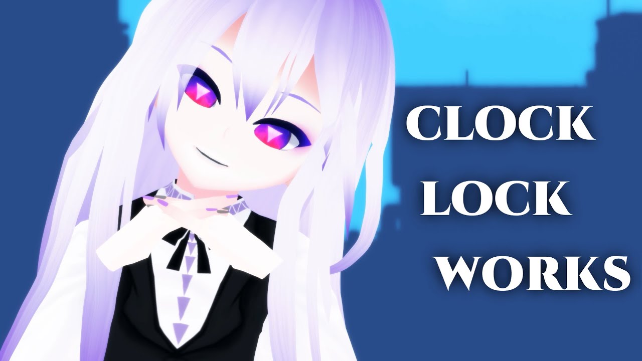 【Vtuber VRoid MMD】clock lock works【腕無 】 - YouTube