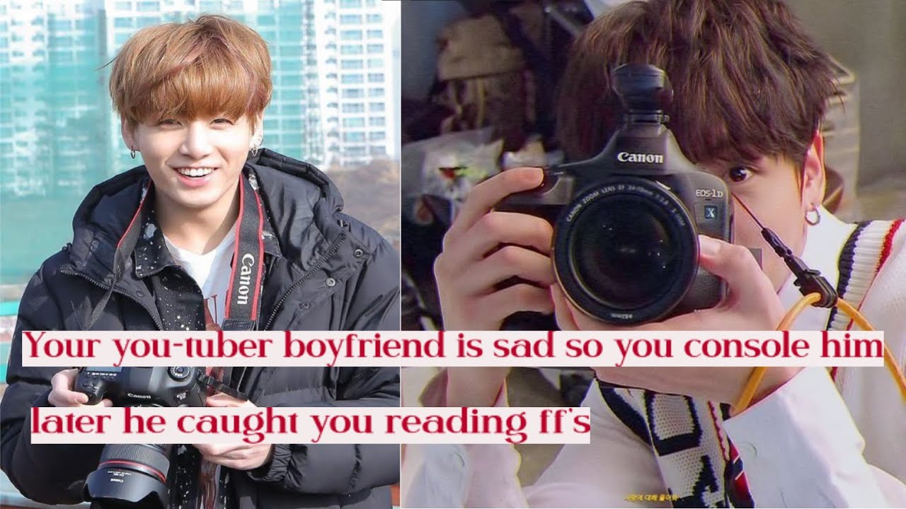 Your you tuber boyfriend is sad so you console him later he caught you ...