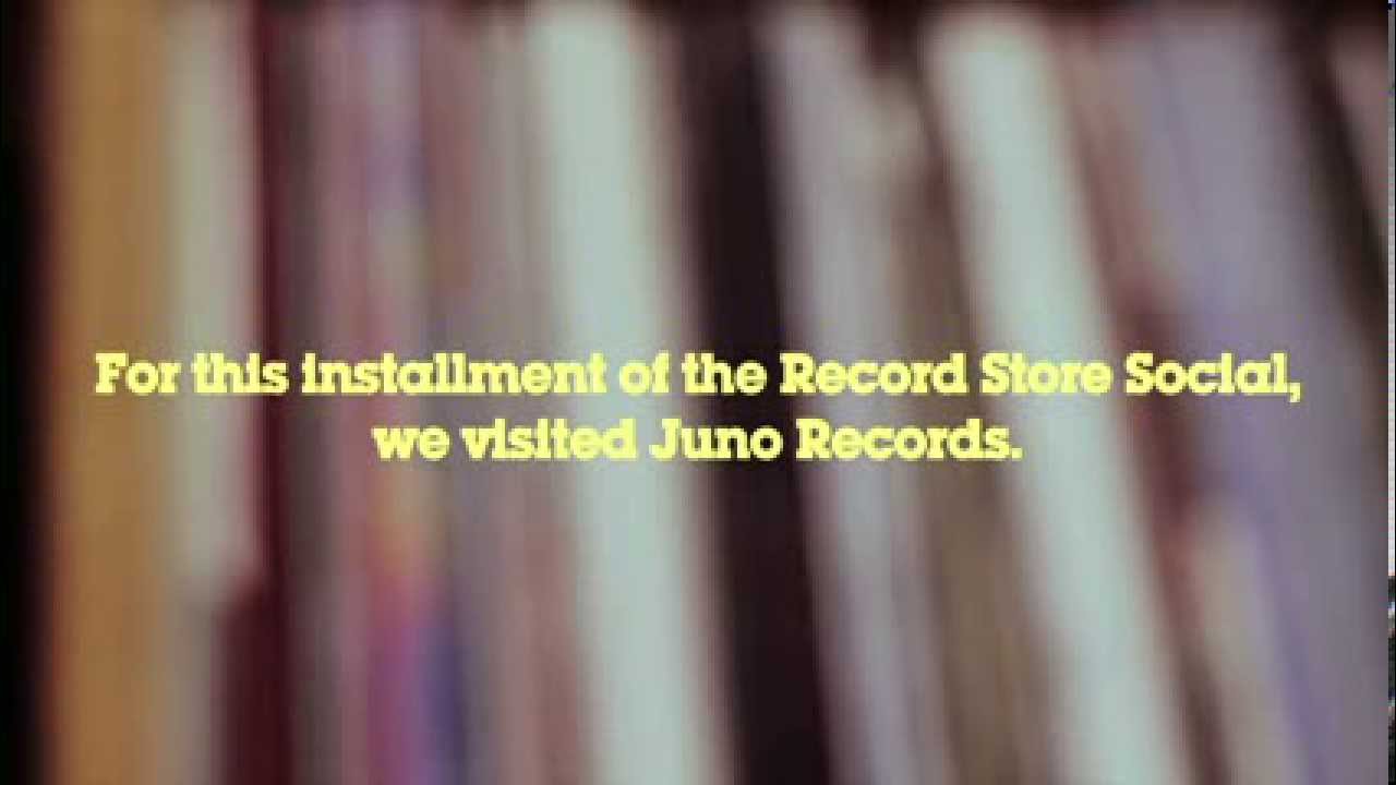 Record Store Social: Juno Records - YouTube