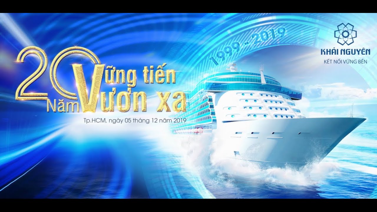 [VIETLINK EVENT] Khải Nguyên - 20 Năm Vững Tiến Vươn Xa - YouTube