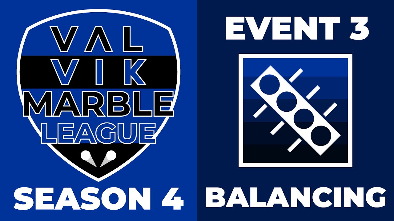 VALVIK Marble League Season 4 - Event 3: BALANCING - YouTube