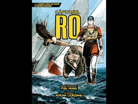 [83] Capitanul RO volumul 2 din 2022 de Adrian Cioroianu / Puiu Manu ...