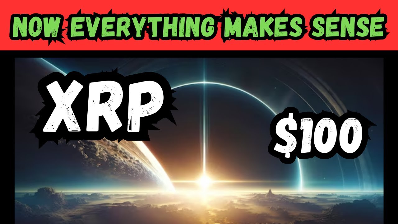 Ripple XRP It all makes sense now; $100 ; XRP price move expectations ...