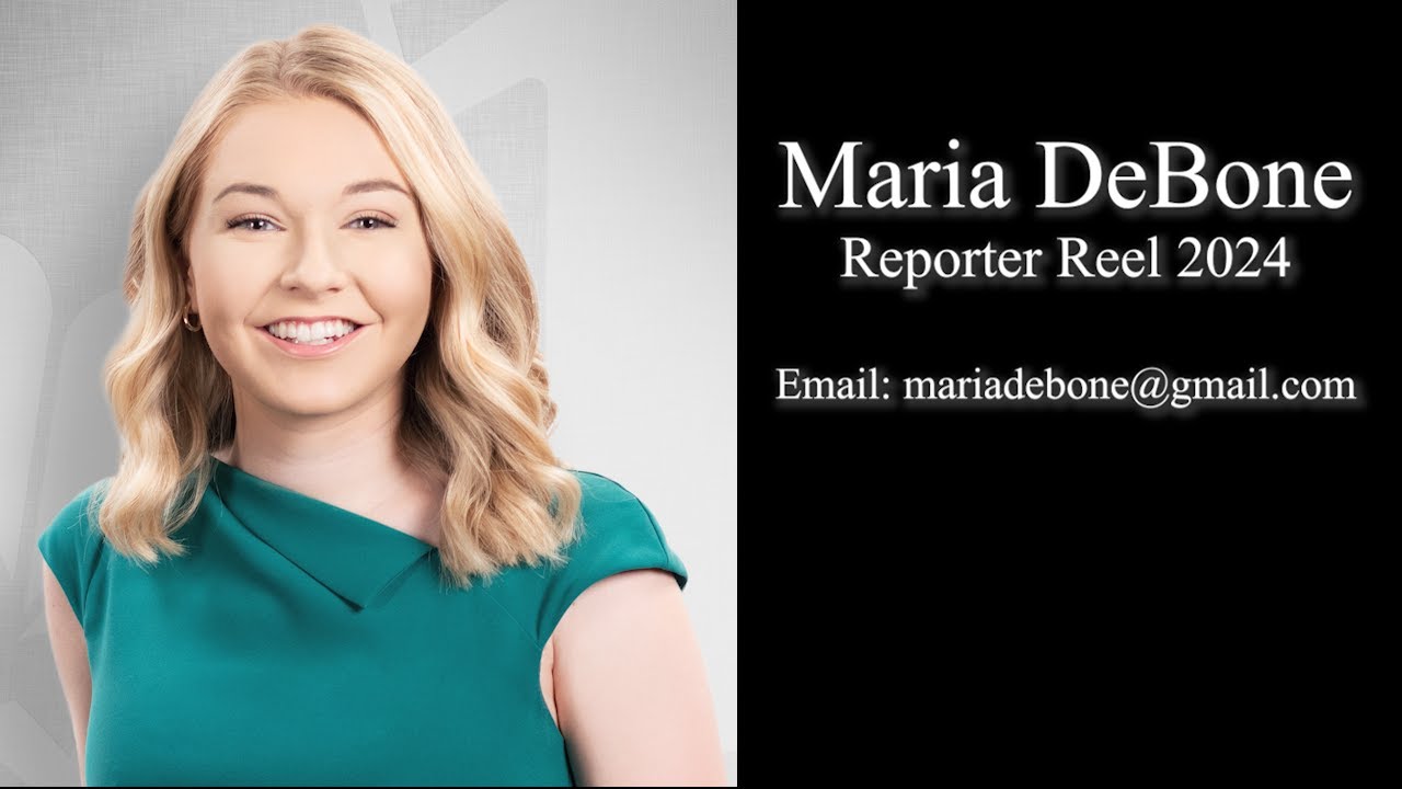 Maria DeBone Reporter Reel 2024 - YouTube