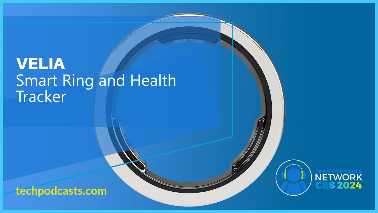 VELIA Smart Ring: A small health tracking ring for everyone @ CES 2024 ...