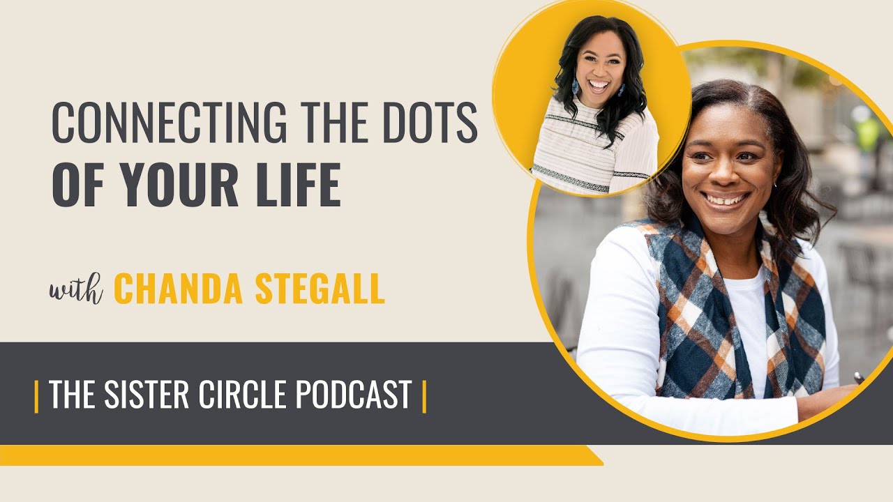 Chanda Stegall on Connecting the Dots of Your Life - YouTube